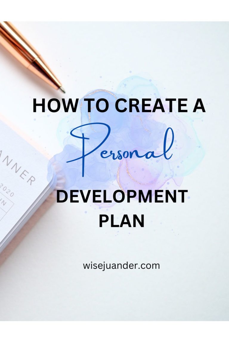How to Create a Personal Development Plan - Wise Juander